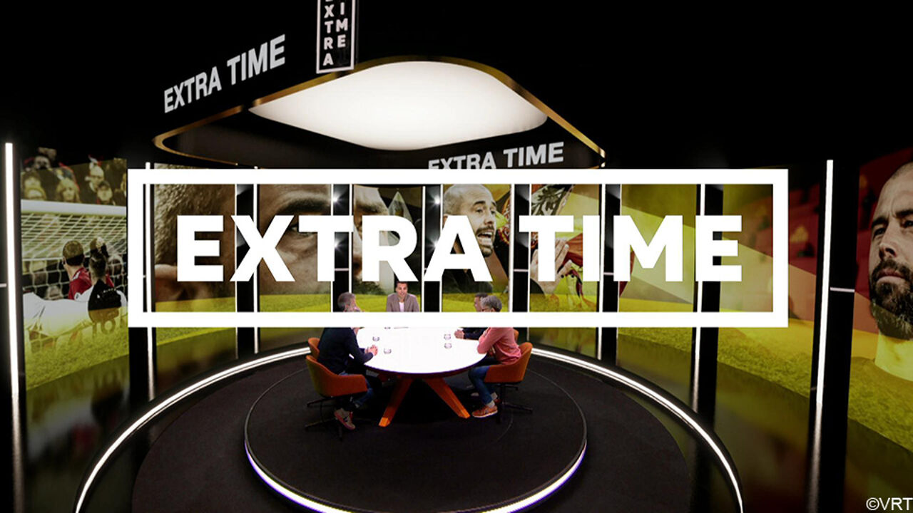 Extra Time gemist? Bekijk hier de beste fragmenten van de uitzending ...