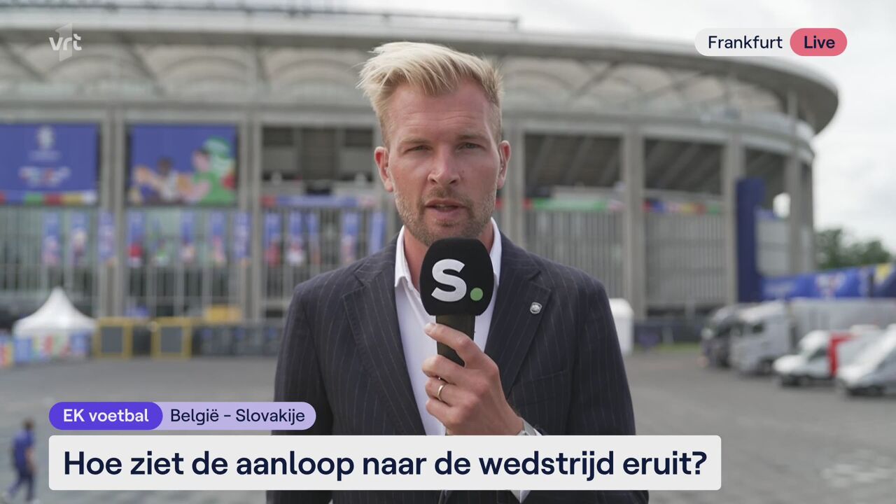Hoe ziet de aanloop naar de wedstrijd van de Rode Duivels eruit? | sporza