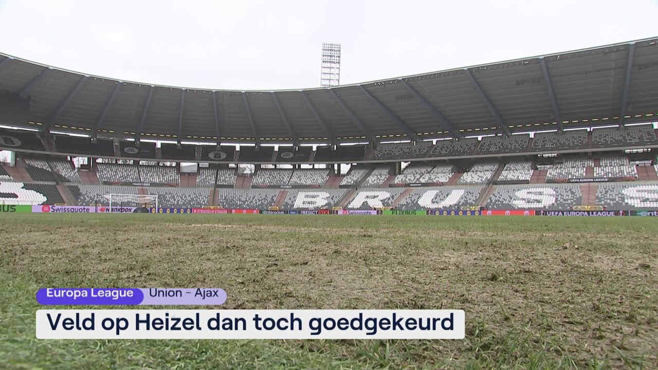 Veld op de Heizel dan toch goedgekeurd voor Union-Ajax: "Gered door de ...